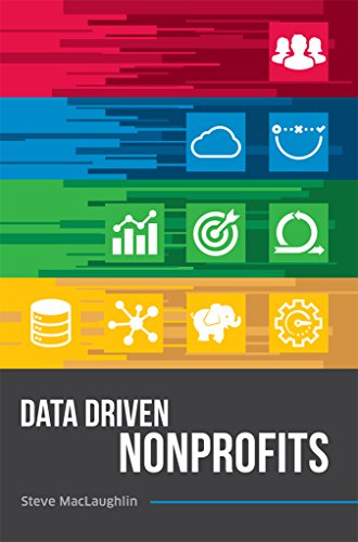 Data Driven Nonprofits. Interview with Steve MacLaughlin | Pamela Grow