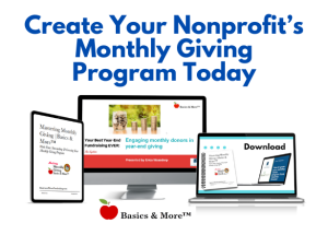 Make it Monthly! | The Key to Building a Robust Monthly Giving Program ...